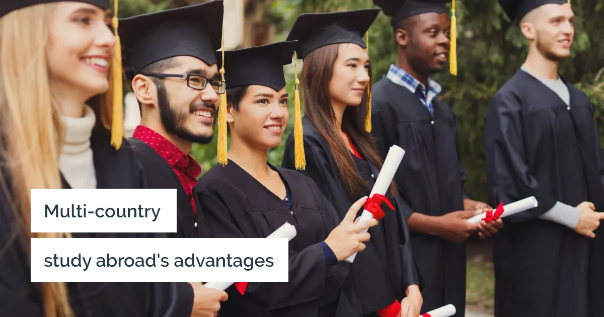Some Invaluable Benefits of Multi-Country Study Abroad